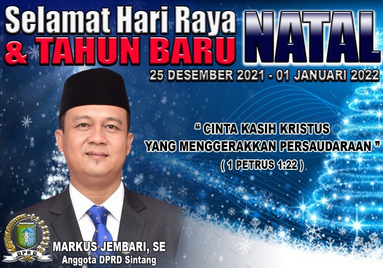 Ucapan Natal dan Tahun Baru Anggota DPRD Sintang Markus Jembari – WartaJurnalis.com